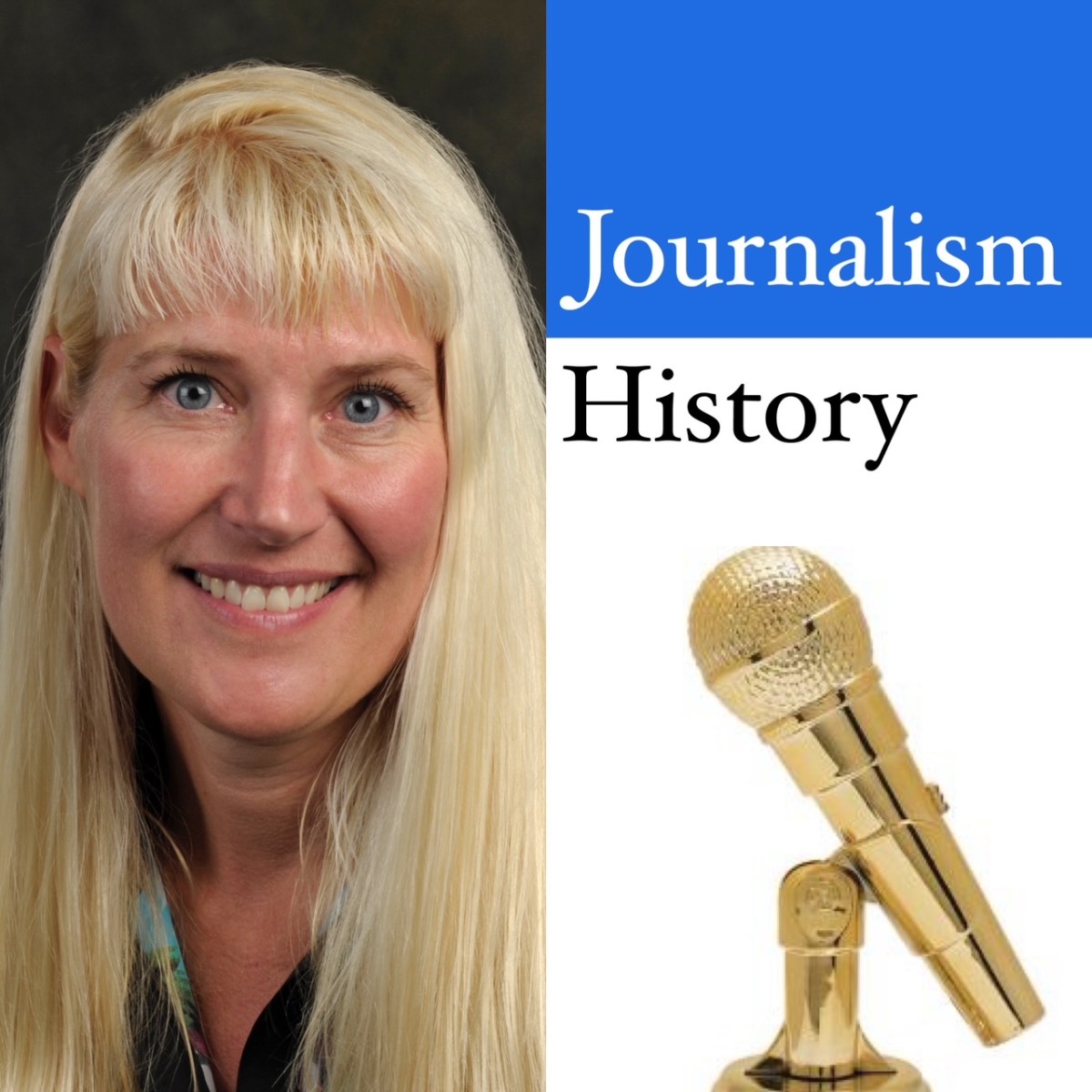 Journalism History Podcast Announces Best Guest – Journalism History ...